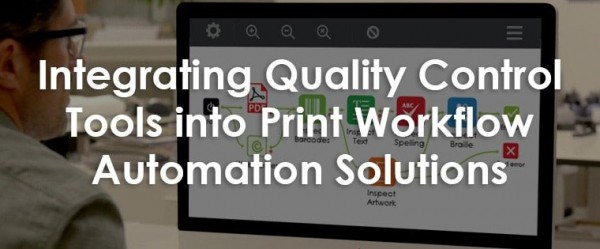 将QC工具集成到印刷工作流自动化解决方案中 – Aiwe Graphics